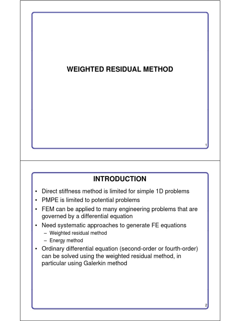 An Introduction to the Weighted Residual Method for Solving Ordinary ...