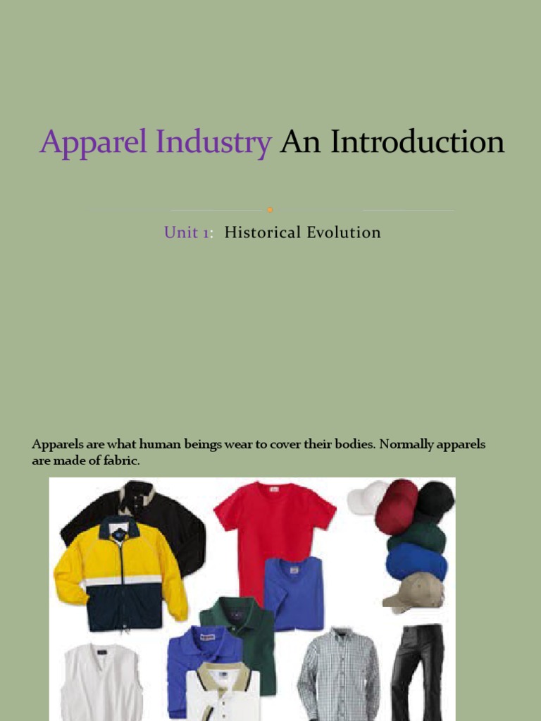 The Evolution of the Global Apparel Industry: From Domestic Production ...