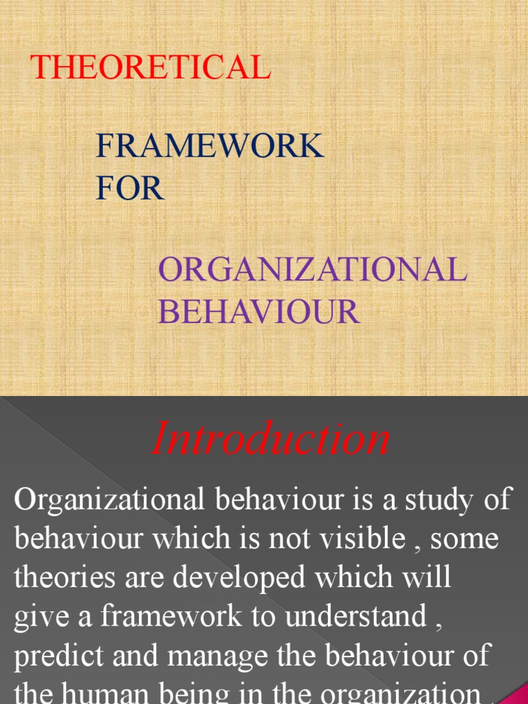 Theoretical Frameworks of Organizational Behavior | PDF | Behaviorism ...