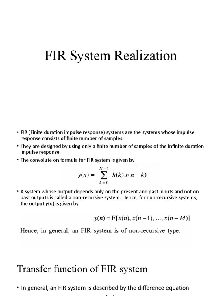 An In Depth Look At Fir System Realization Transfer Functions Direct