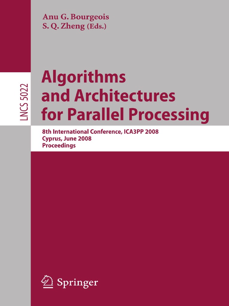 (Lecture Notes in Computer Science 5022) Hong Shen (Auth.), Anu G ... (Lecture Notes in Computer Science 5022) Hong Shen (Auth.), Anu G ...