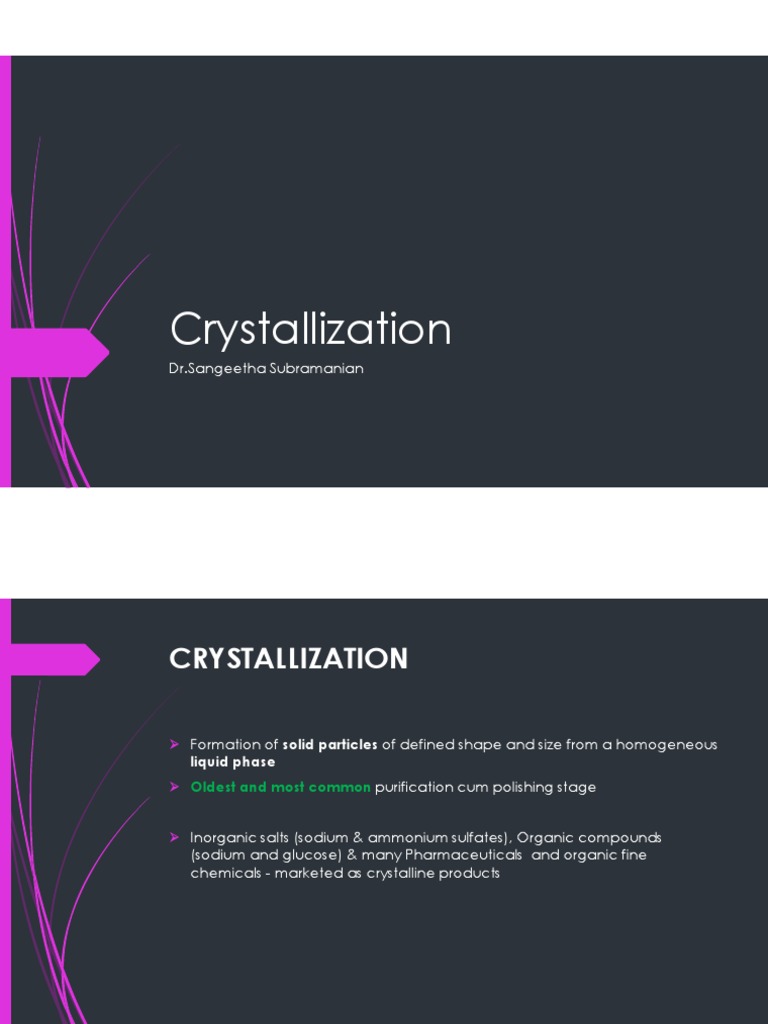 Crystallization PPT | PDF | Crystallization | Solubility