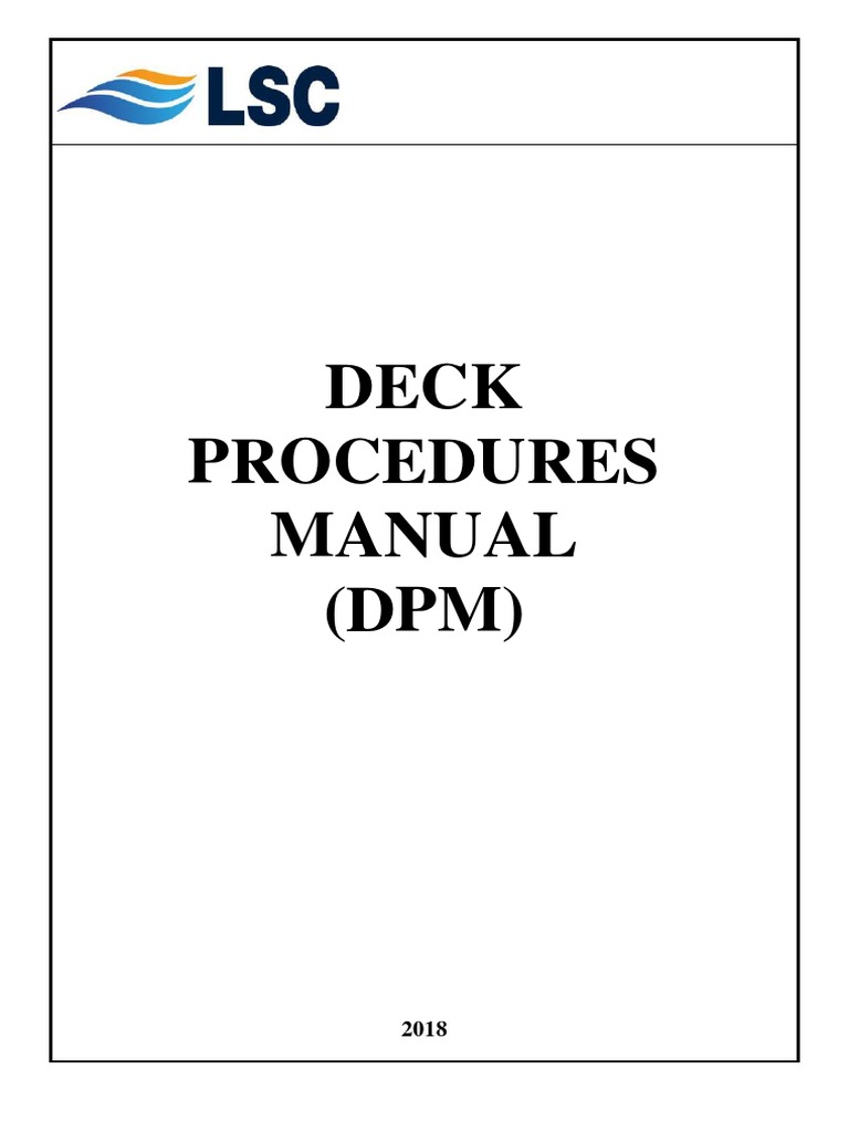 Deck Procedures Manual (DPM) | PDF | Navigation | Fuel Oil