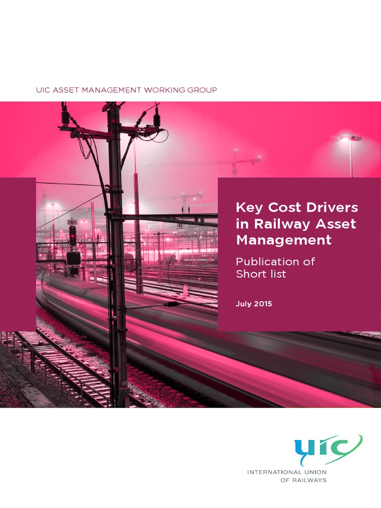 Key Cost Drivers in Railway Asset Management: Publication of Short List ...