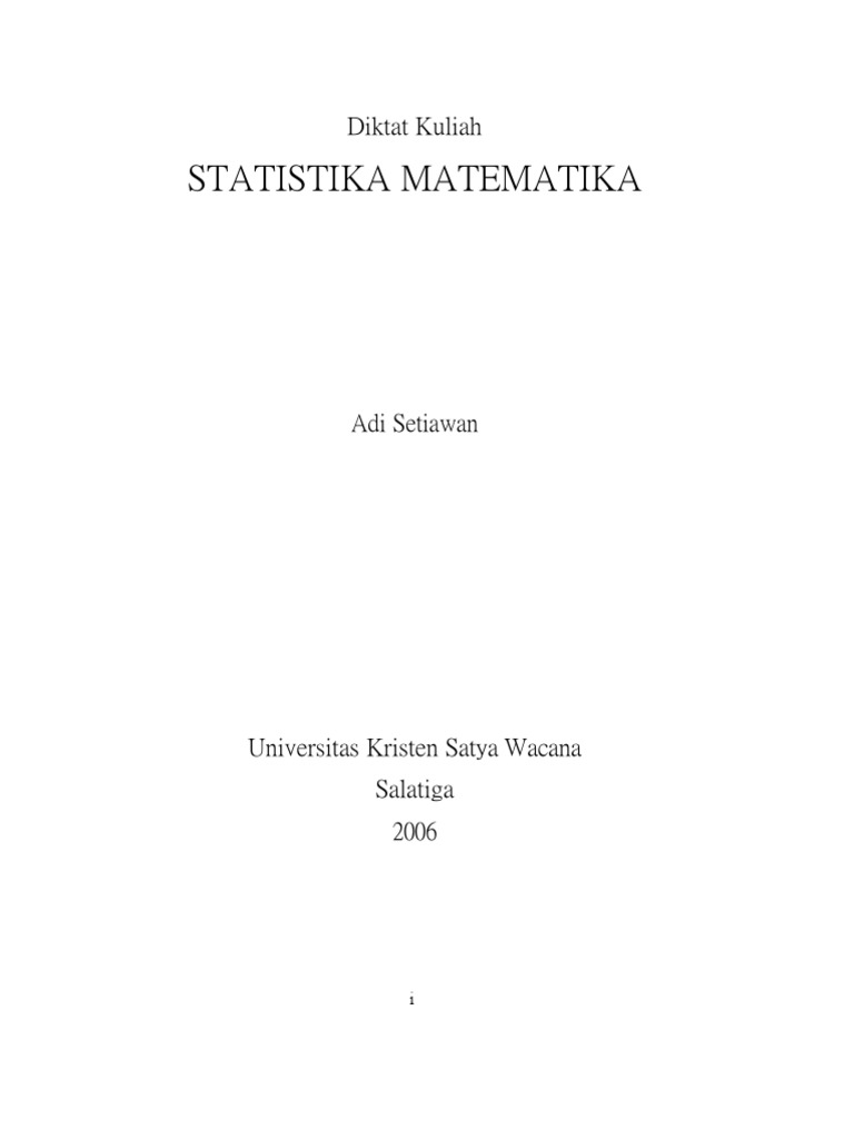 Diktat Kuliah Statistika Matematika | PDF