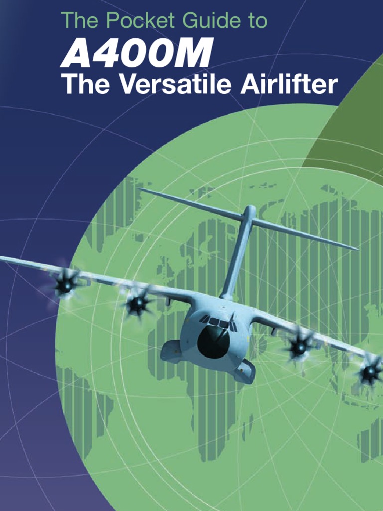 A400M Pocket Guide | PDF | Airlift | Landing Gear