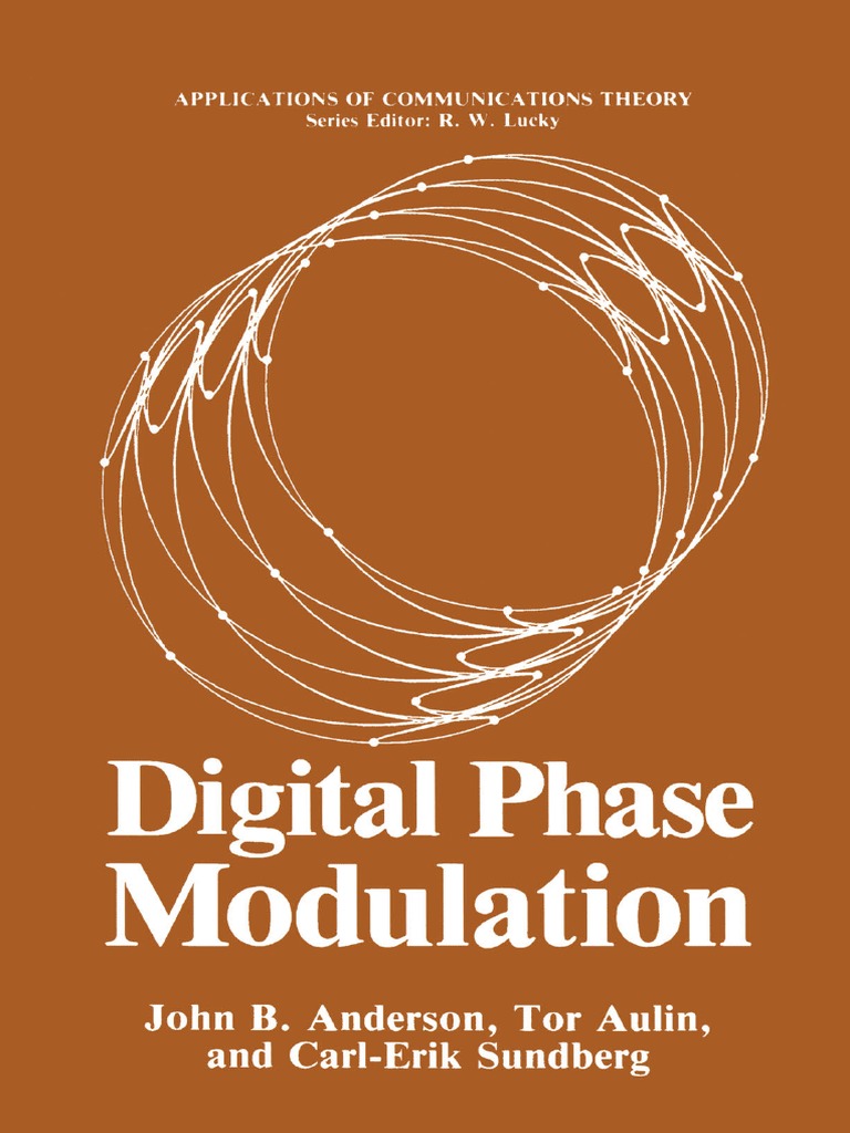 Digital Phase Modulation - (1986) John B. Anderson, Tor Aulin, Carl ...