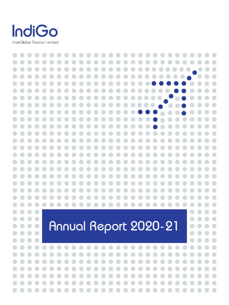 Annual Report InterGlobe Aviation Limited FY 2020 21 | PDF | Finance & Money Management ...