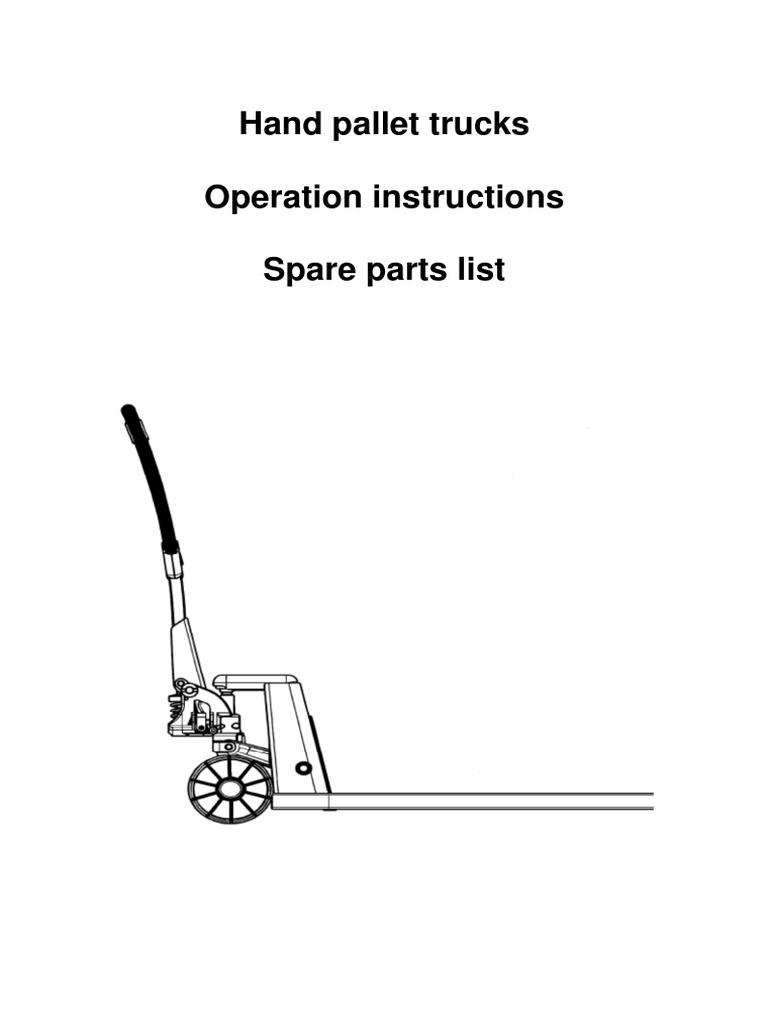 Hand Pallet Trucks Operation Instructions Spare Parts List | PDF ...