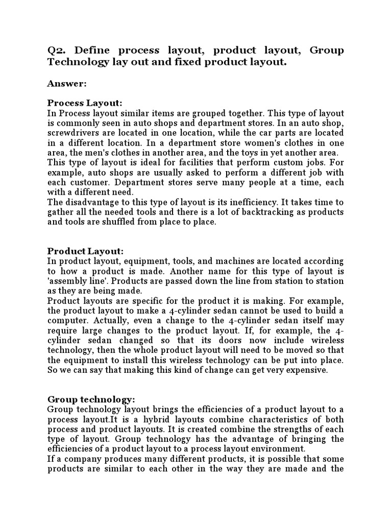 Q2. Define Process Layout, Product Layout, Group Technology Lay Out and ...