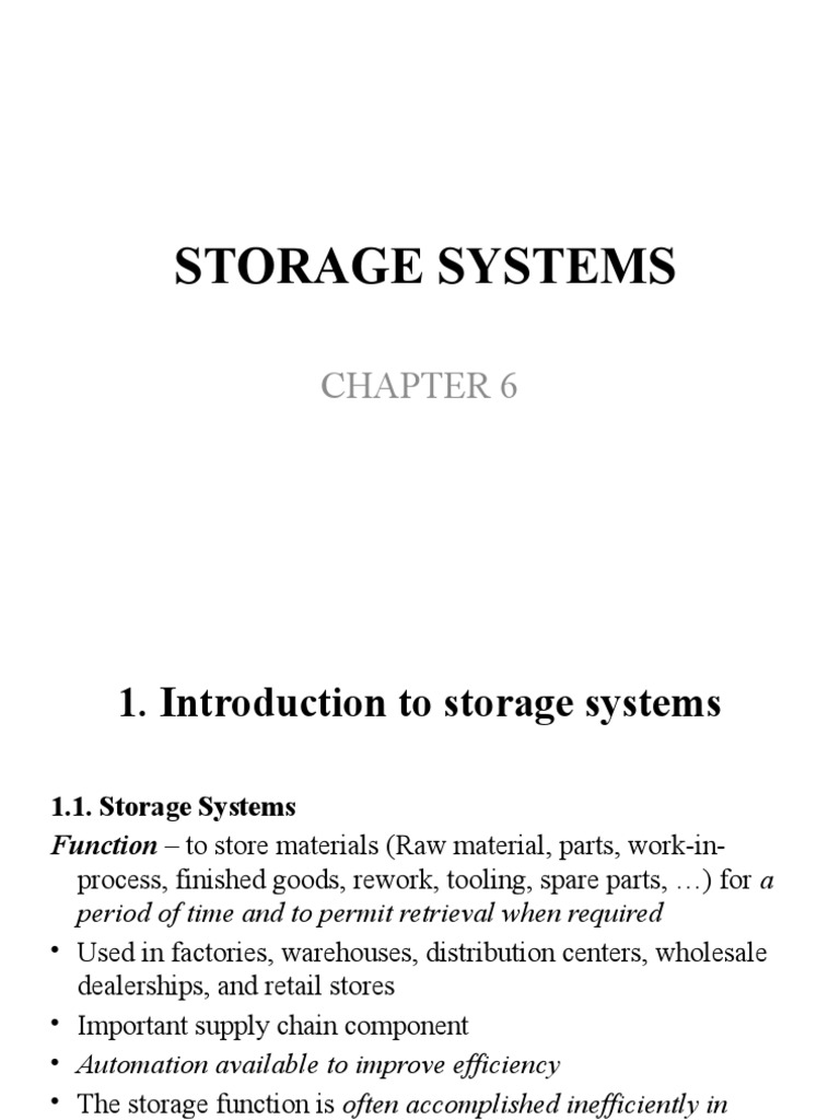 Chapter 6 Storage Systems | PDF | Supply Chain Management