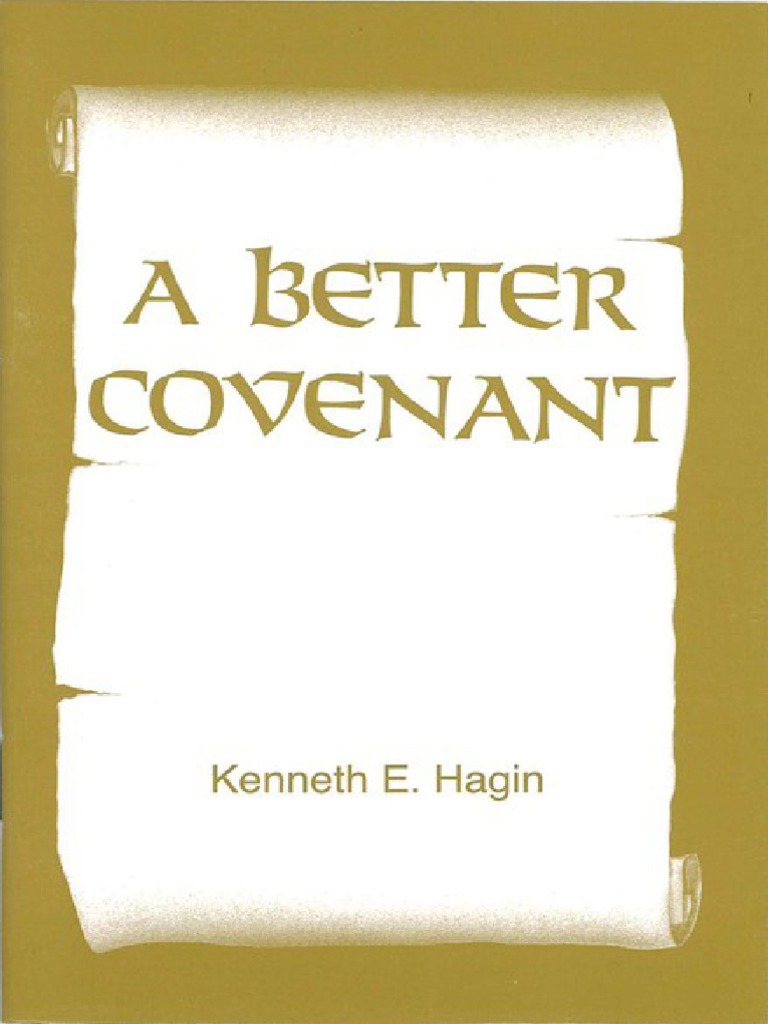 Better Covenant, A - Kenneth e Hagin | PDF | Ten Commandments | New ...