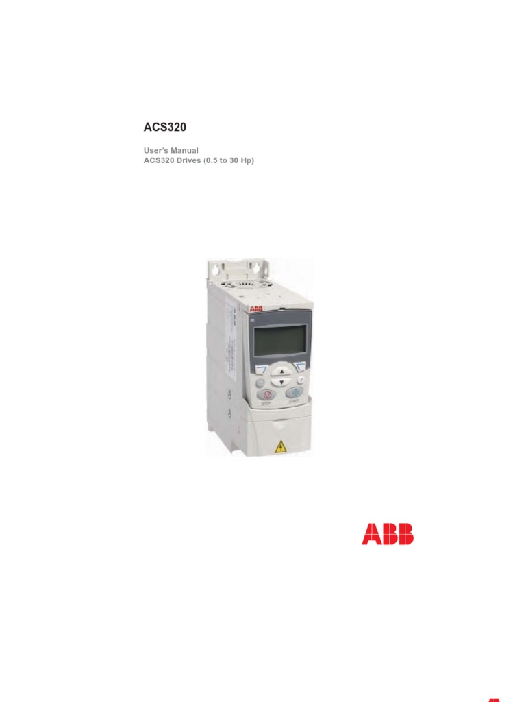 User's Manual ACS320 Drives (0.5 To 30 HP) | PDF | Manufactured Goods ...