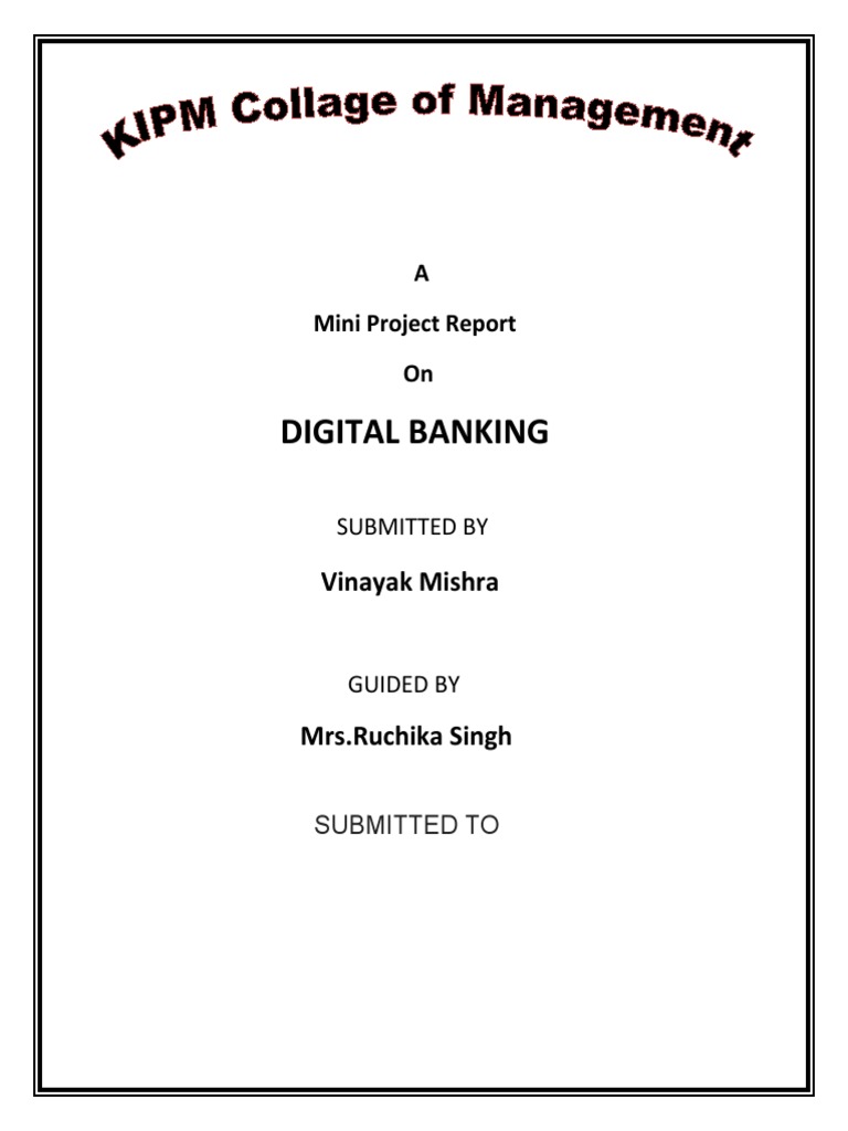 Digital Banking: A Mini Project Report On | PDF | Computing | Service ...