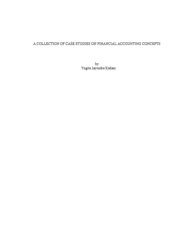 Case Studies in Financial Accounting | PDF | Expense | Equity (Finance)