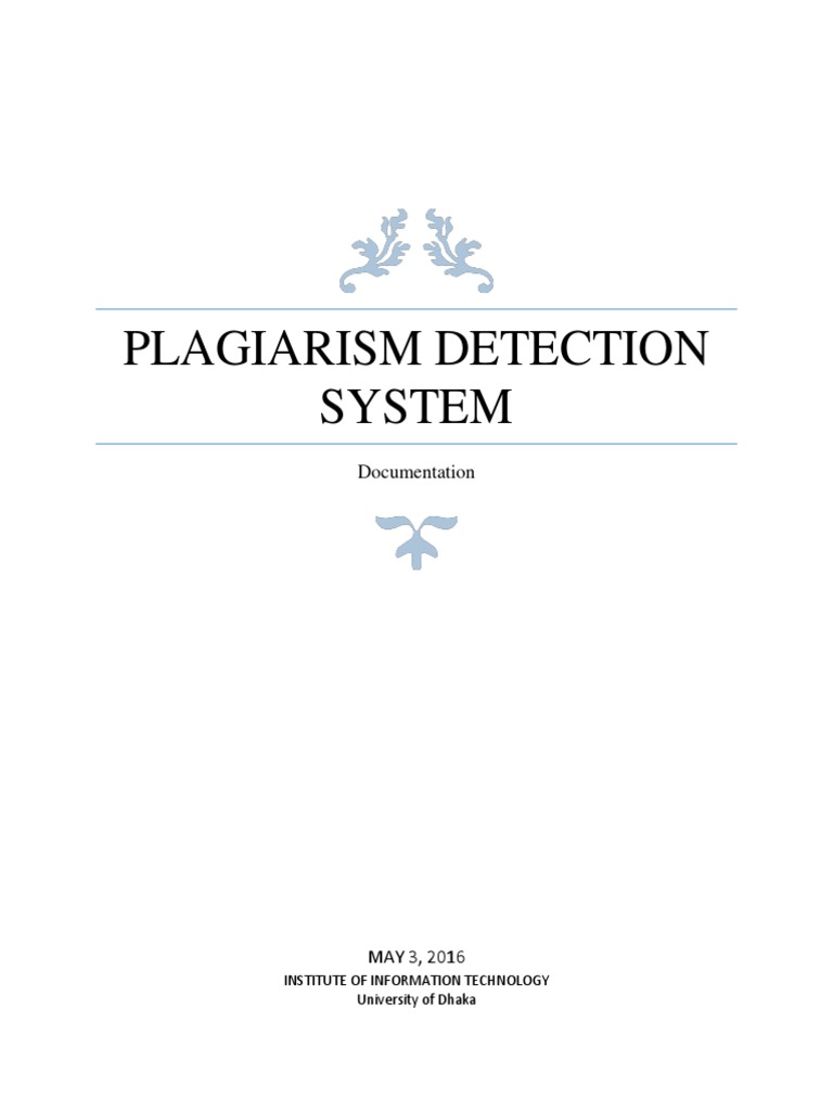 Plagiarism Detection System Report | PDF | Use Case | Databases