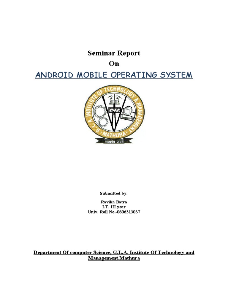Android Mobile Operating System: Seminar Report On | PDF | Android ...