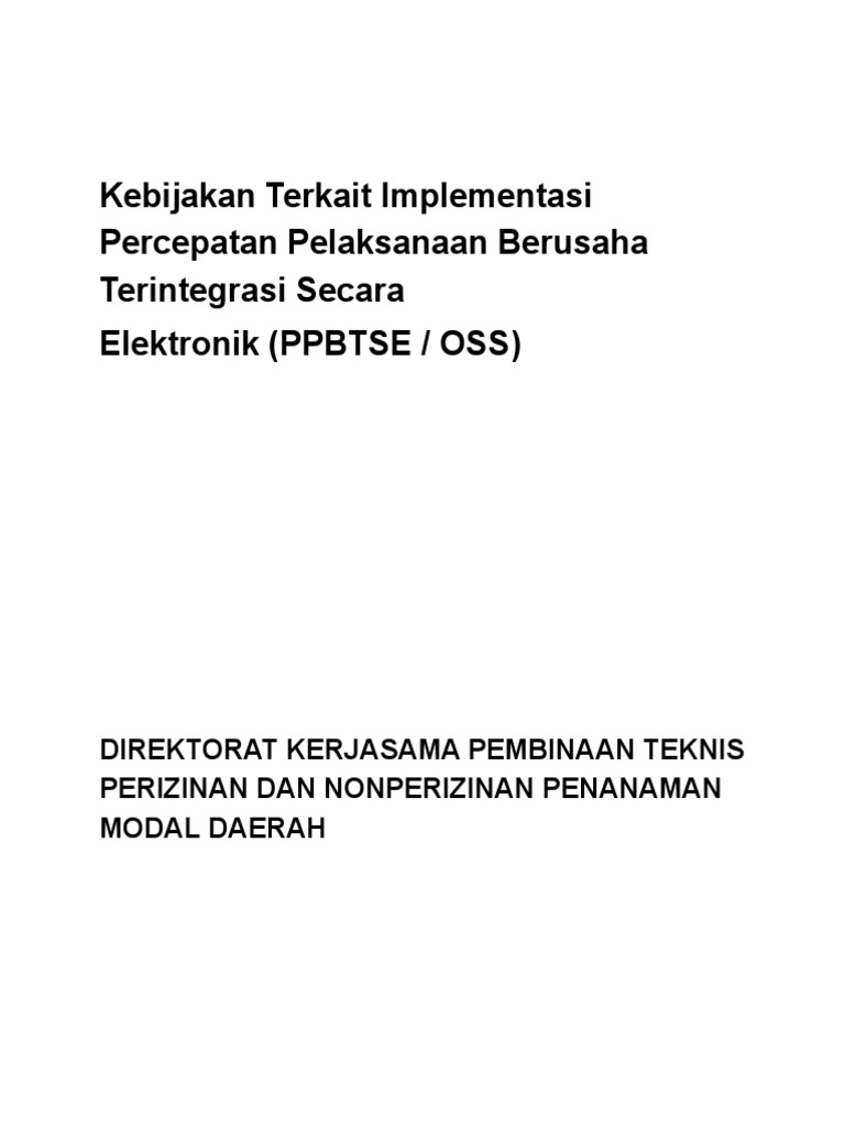 Kebijakan Terkait Implementasi Percepatan Pelaksanaan Berusaha Terintegrasi Secara Elektronik ...