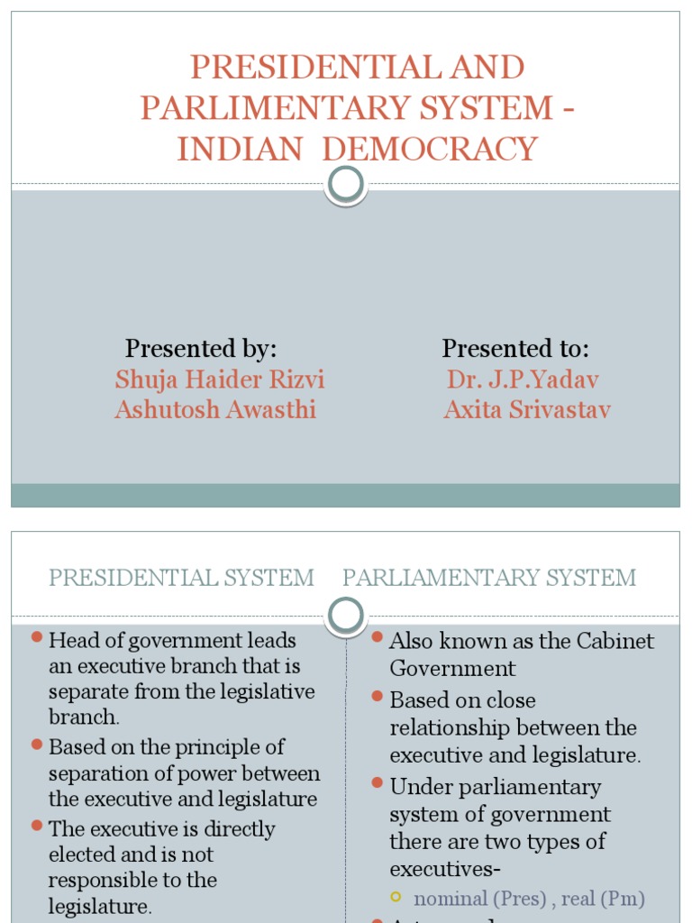 Comparing the Presidential and Parliamentary Systems: An Analysis of ...