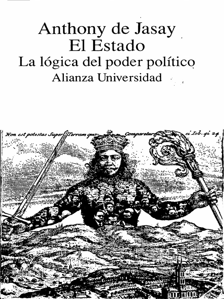 Anthony de Jasay - El Estado La Logica Del Poder Politico | PDF