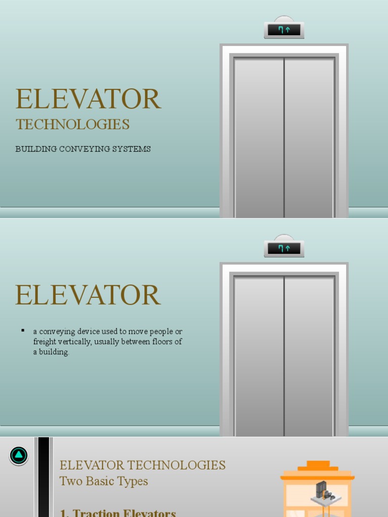 Elevator: Technologies | PDF | Elevator | Transport