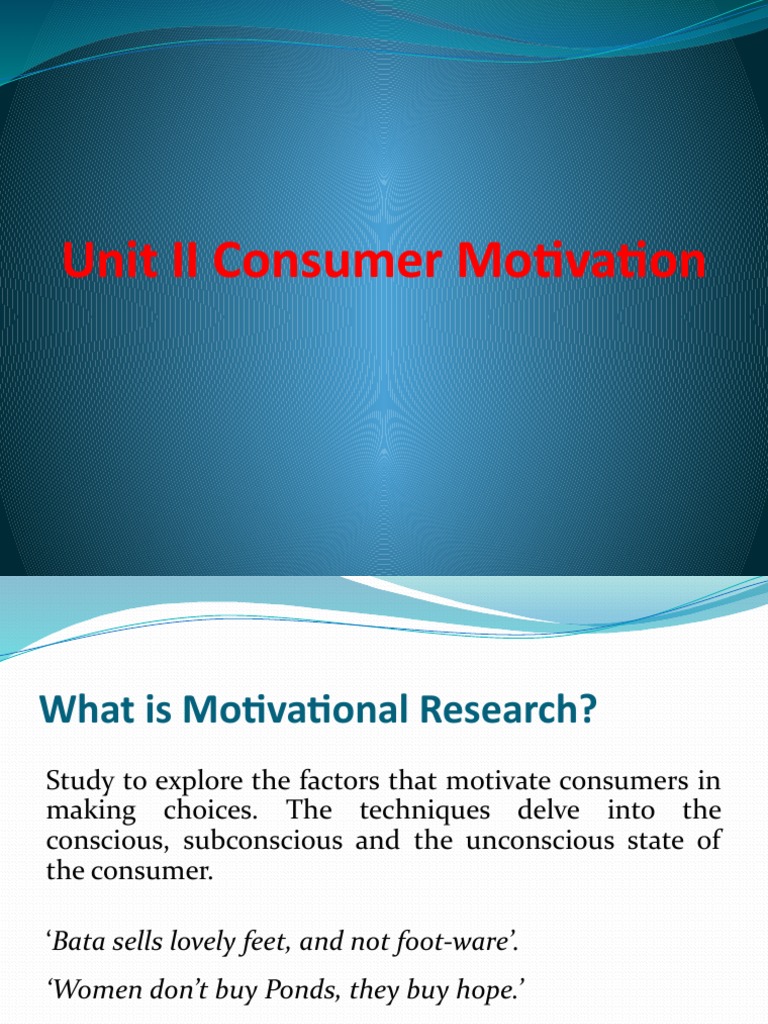 Unit 2 Consumer Behavior | Download Free PDF | Motivational | Motivation