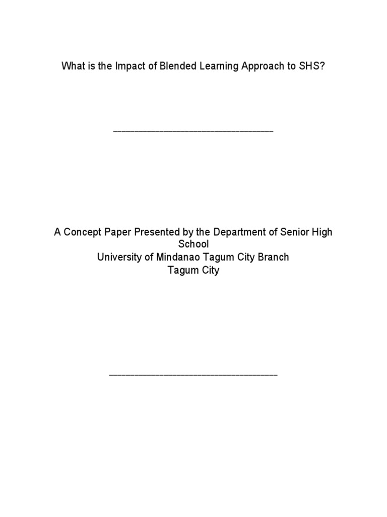 What-is-the-impact-of-blended-learning-approach-to-SHS-? (Concept Paper) | Download Free PDF ...