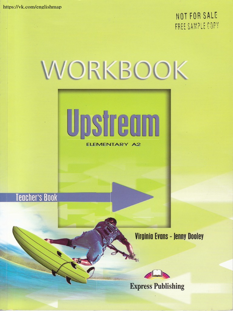 Upstream Elementary A2 - TeachersBook For Workbook 2005 | PDF