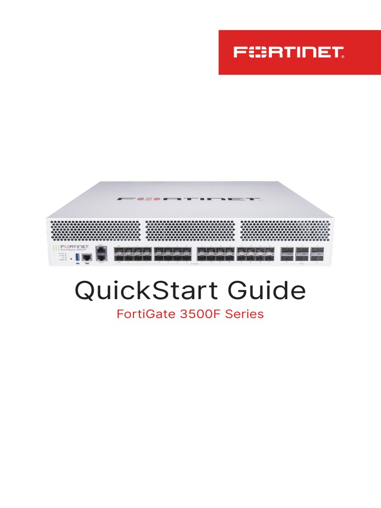 Quickstart Guide: Fortigate 3500F Series | PDF | Trademark | Command ...