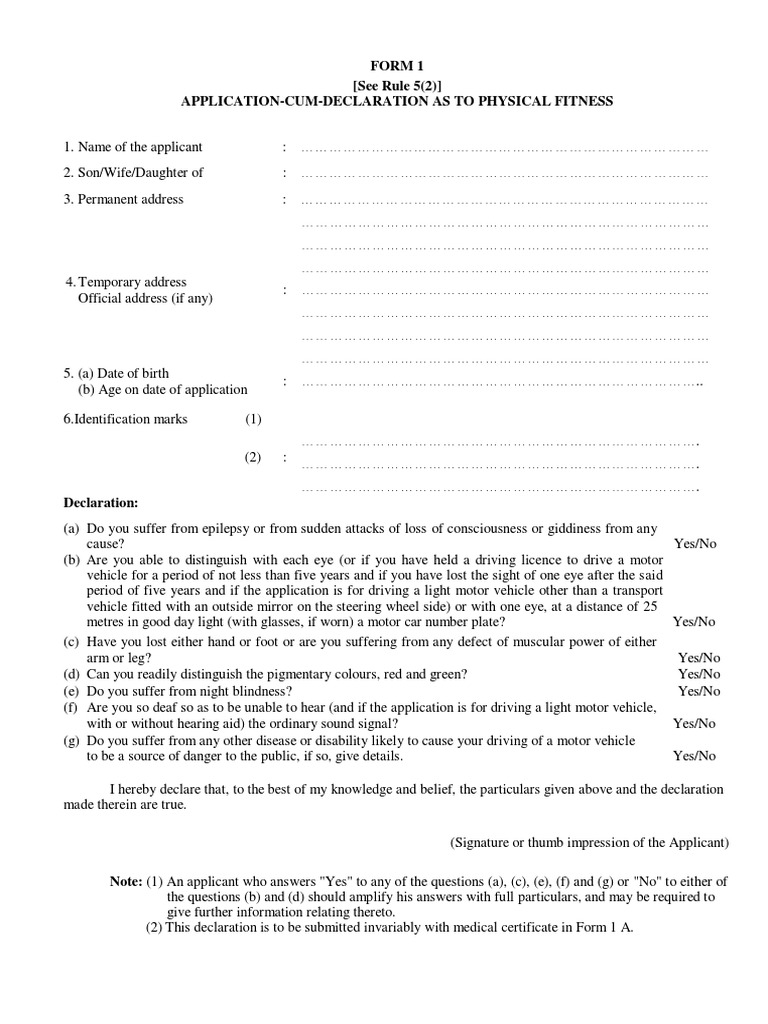 Form 1 (See Rule 5 (2) ) Application-Cum-Declaration As To Physical Fitness | PDF | Vehicles