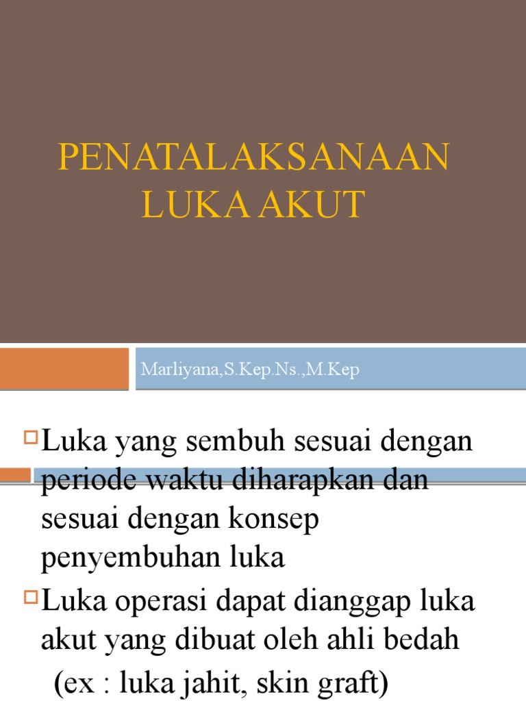 Penatalaksanaan Luka Akut | PDF