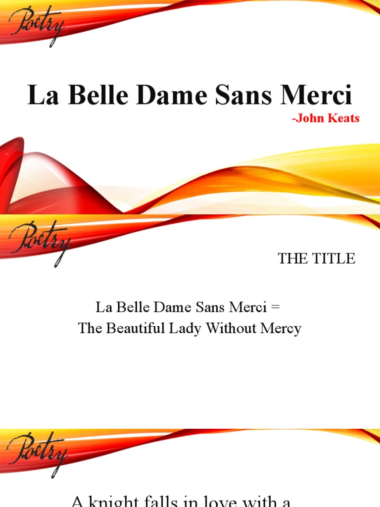 La Belle Dame Sans Merci: - John Keats | PDF | Ballad | Poetry