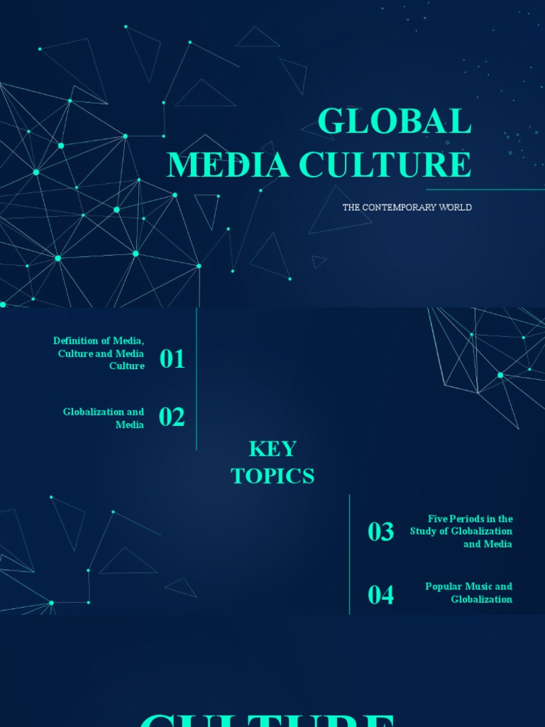 Global Media and Culture | PDF | Mass Media | Globalization