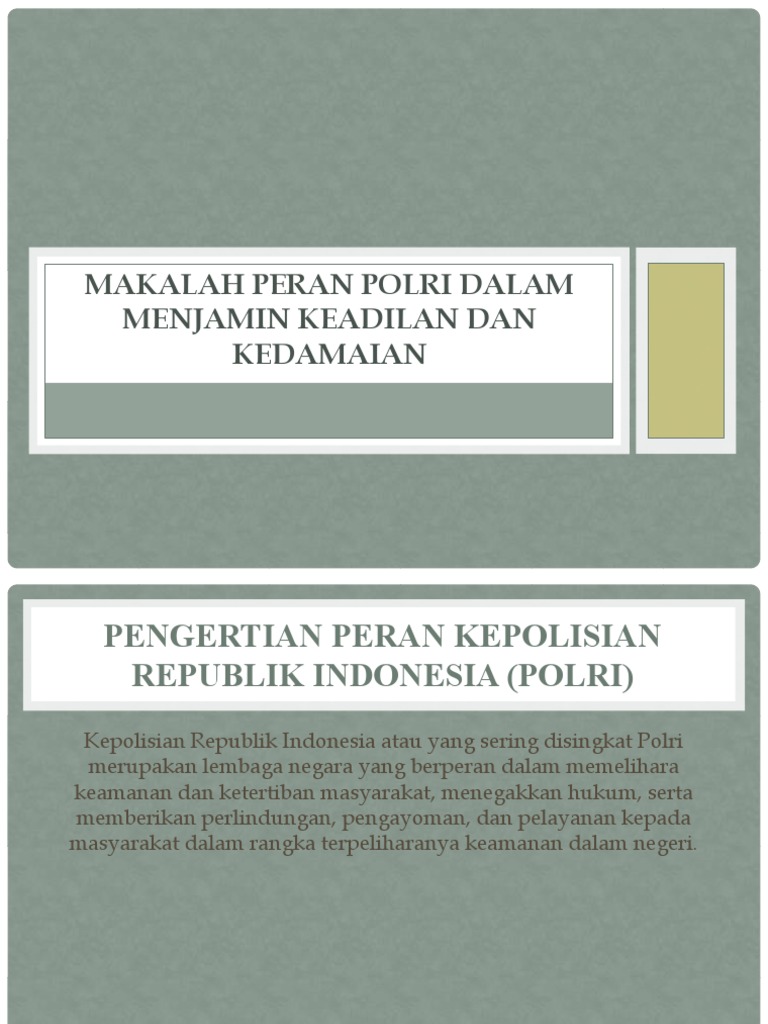 Peran Polri dalam Keadilan dan Kedamaian | PDF | Ilmu Sosial | Hukum