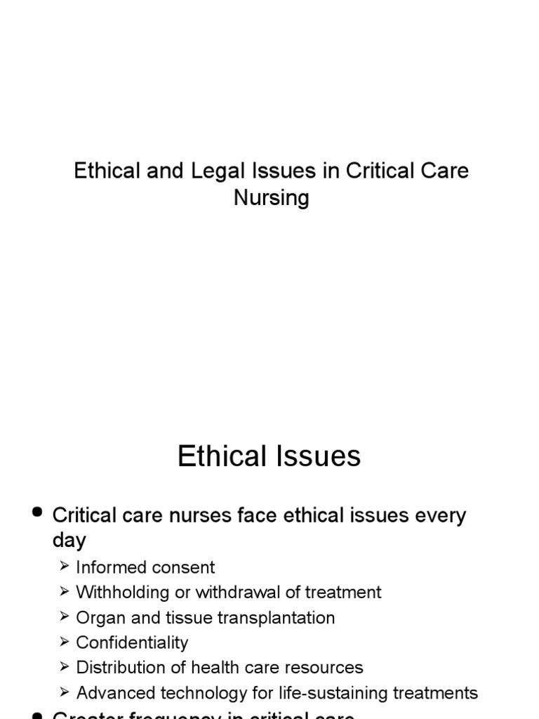 Ethical and Legal Issues in Critical Care Nursing | PDF | Autonomy ...