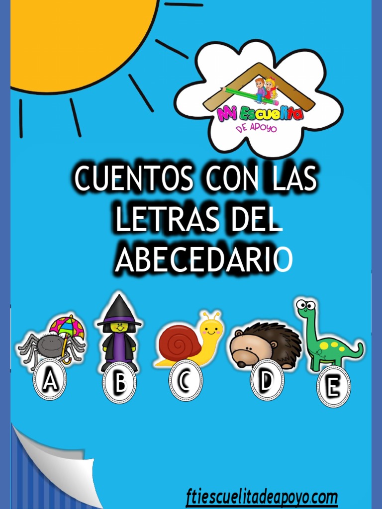 Cuentos Cortos Con Las Letras Del Abecedario 2 | PDF