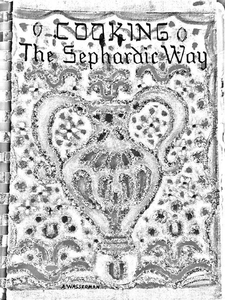 Cooking The Sephardic Way | PDF