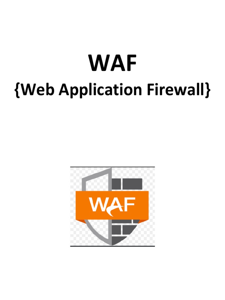 Web Application Firewall | PDF | Internet & Web | World Wide Web