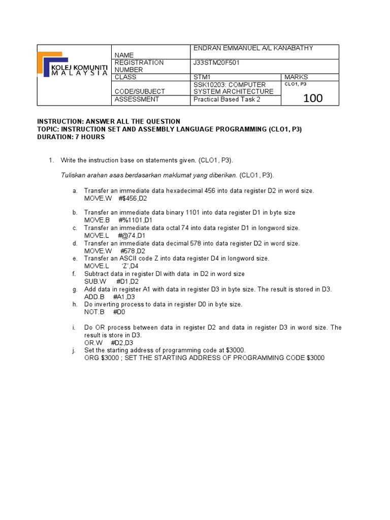 Instruction: Answer All The Question Topic: Instruction Set and Assembly Language Programming ...