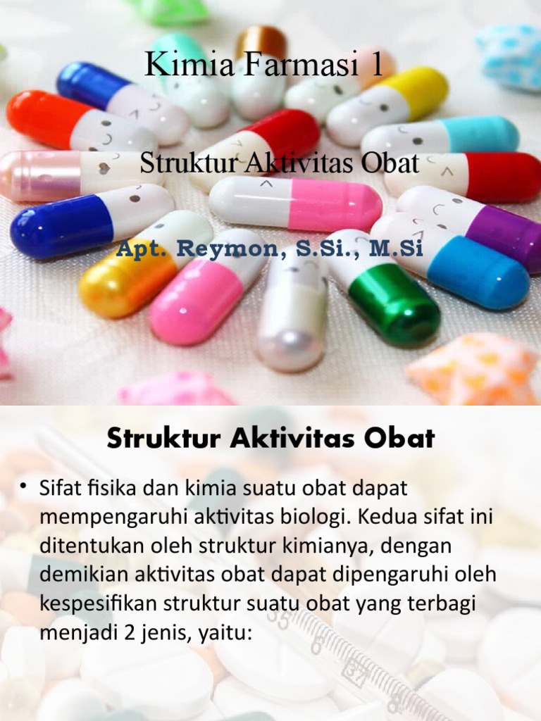 Kimia Farmasi 1 Struktur Aktivitas Obat | PDF | Kesehatan Holistik