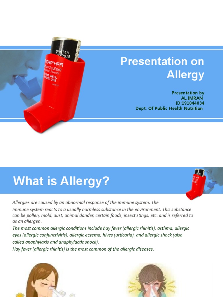 Presentation On Allergy: Presentation by Al Imran ID:191044034 Dept. of ...