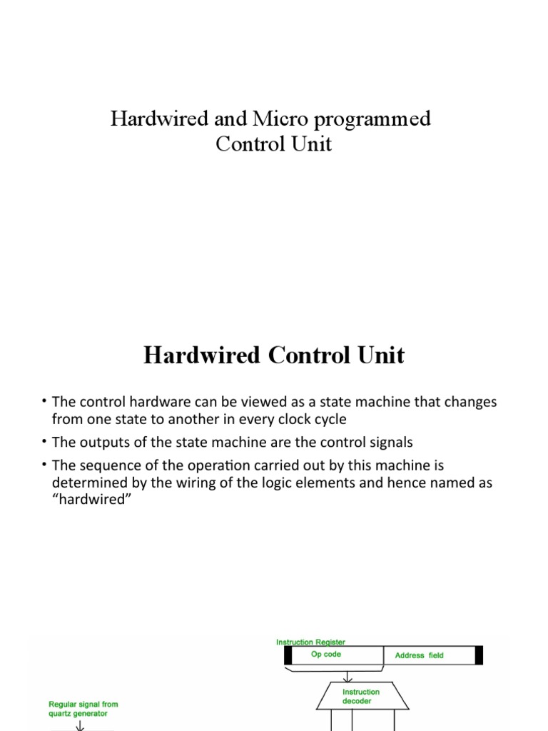 Hardwired and Micro Programmed Control Unit | PDF | Computer Architecture | Electronic Engineering