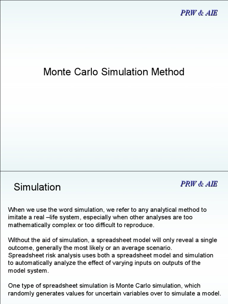 Monte Carlo Simulation Method: PRW & Aie | PDF | Monte Carlo Method | Probability Distribution