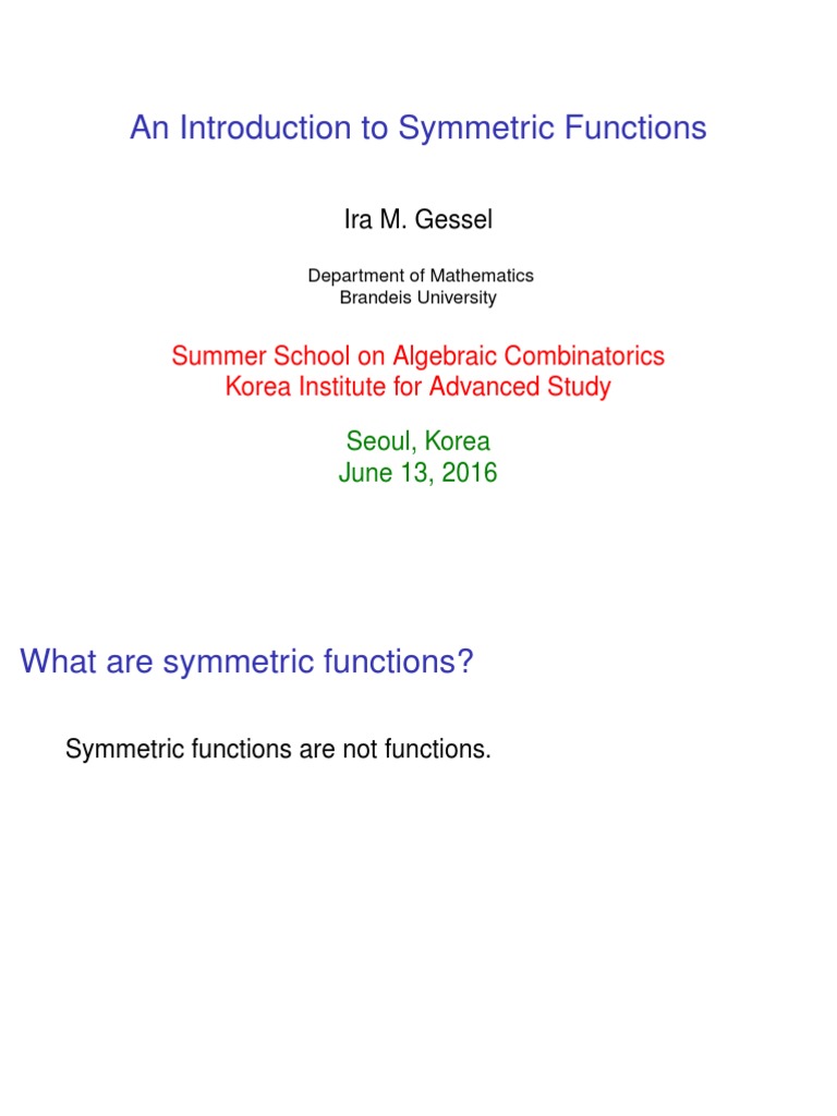 An Introduction To Symmetric Functions: Ira M. Gessel | PDF | Group Representation | Function ...