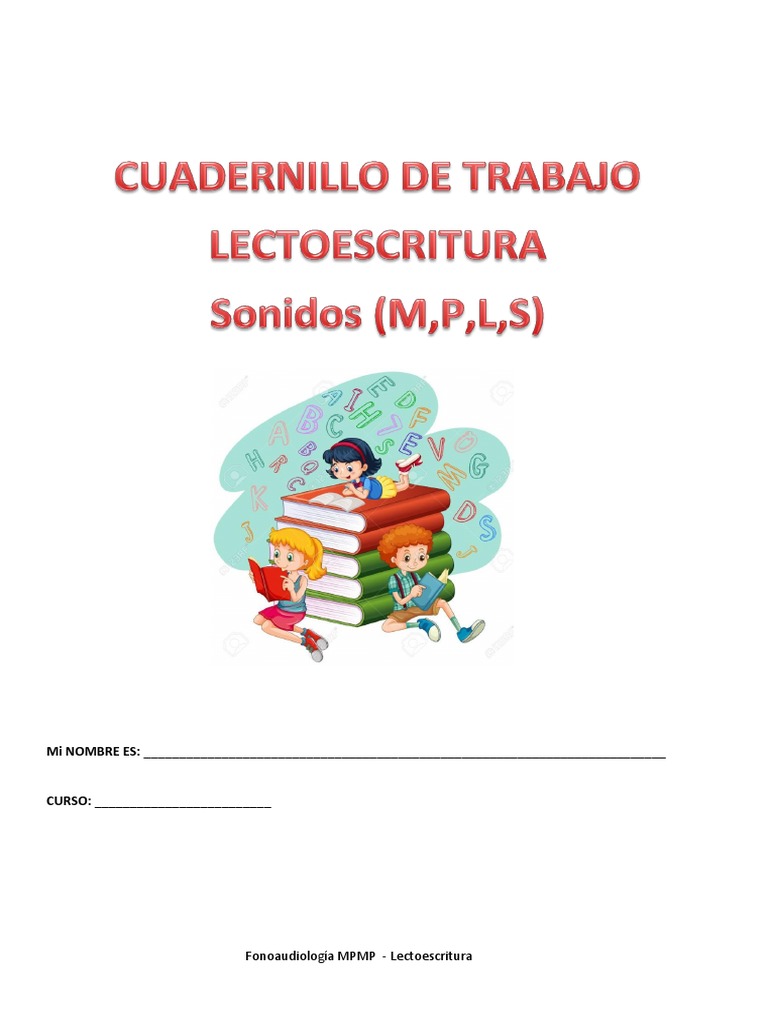 Cuadernillo Lectoescritura M, P, L, S | PDF | Lingüística