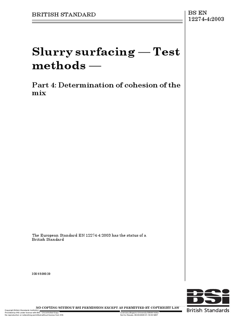 Slurry Surfacing - Test Methods - : Part 4: Determination of Cohesion ...