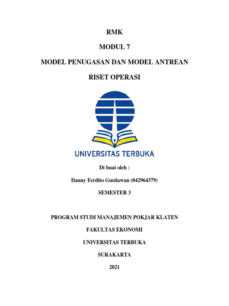 RMK RisetOperasi Modul7 DannyFerditoGustiawan 042964379 | PDF