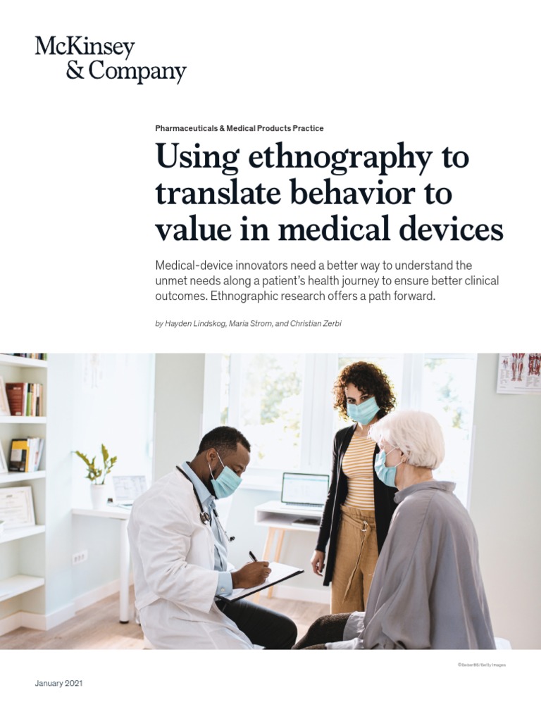 Using Ethnography To Translate Behavior To Value in Medical Devices VF ...