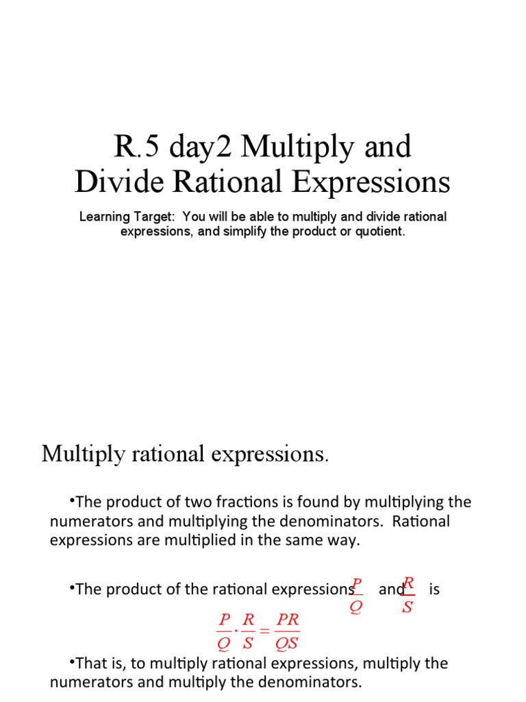 R.5 Day2 Multiplying and Dividing Rational Expressions | PDF ...