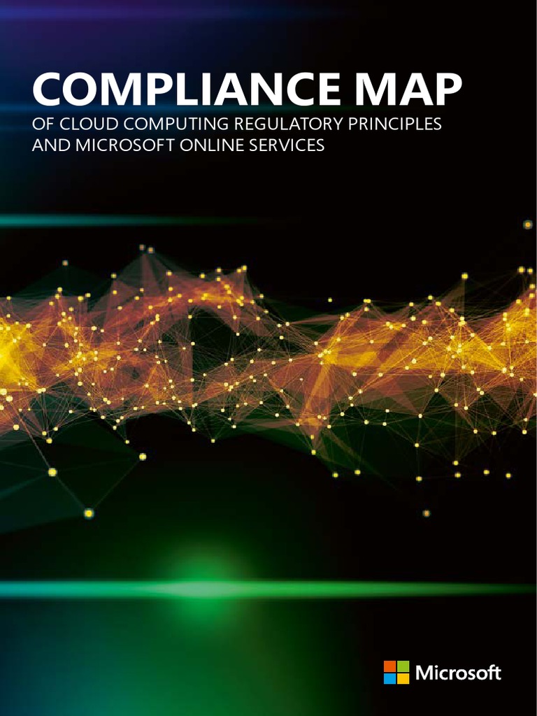Microsoft Cloud - Compliance Map of Cloud Computing and Regulatory ...